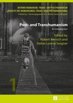 Post- and Transhumanism - Peter Lang Gmbh Internationaler Verlag ...