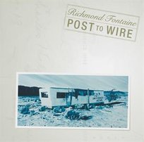 Post To Wire - Richmond Fontaine | Muzyka Sklep EMPIK.COM