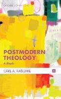 Postmodern Theology - Raschke Carl A. | Książka w Empik