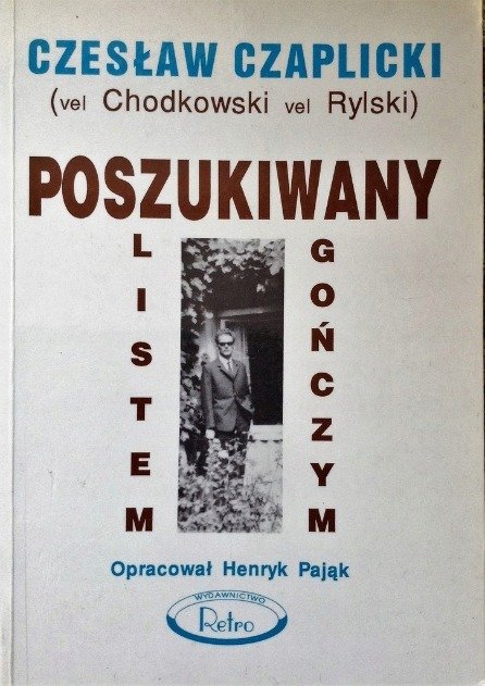 Poszukiwany listem gończym - Czaplicki Czesław | Książka w Empik