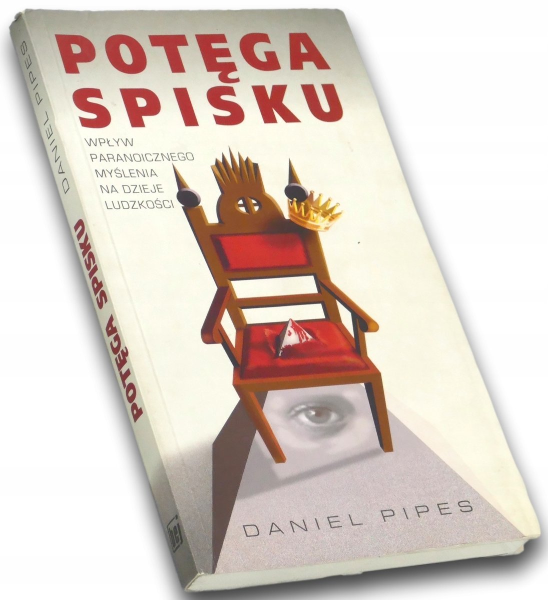Potęga spisku - Pipes Daniel | Książka w Empik