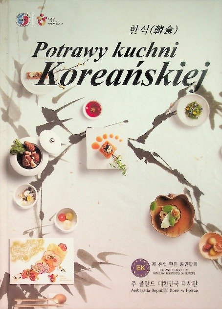 Potrawy kuchni koreańskiej - Opracowanie zbiorowe | Książka w Empik