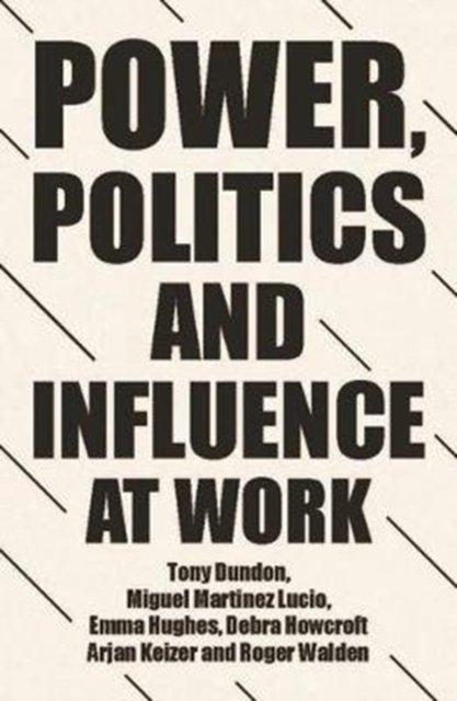 Power, Politics and Influence at Work - Opracowanie zbiorowe | Książka ...