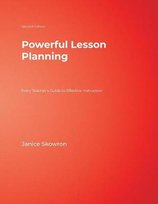 Powerful Lesson Planning: Every Teacher's Guide to Effective ...