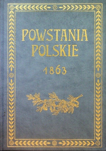 Powstania Polskie 1863 - Sokołowski August | Książka w Empik