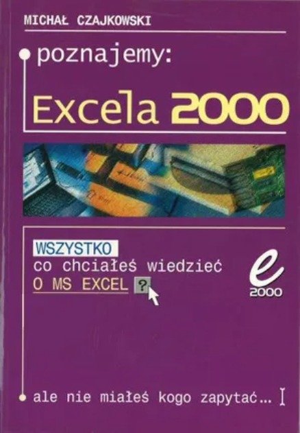 Poznajemy Excela 2000 - W opisie | Książka w Empik