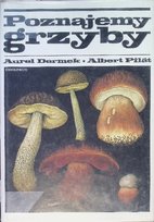 Poznajemy grzyby - Opracowanie zbiorowe | Książka w Empik