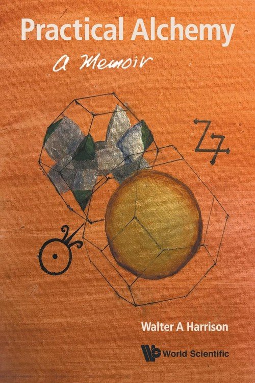 Practical Alchemy - Walter A, Harrison | Książka w Empik