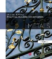 Practical Building Conservation: Metals - English Heritage | Książka w ...