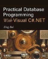 Practical Database Programming with Visual C#.Net - Bai Ying | Książka w Empik