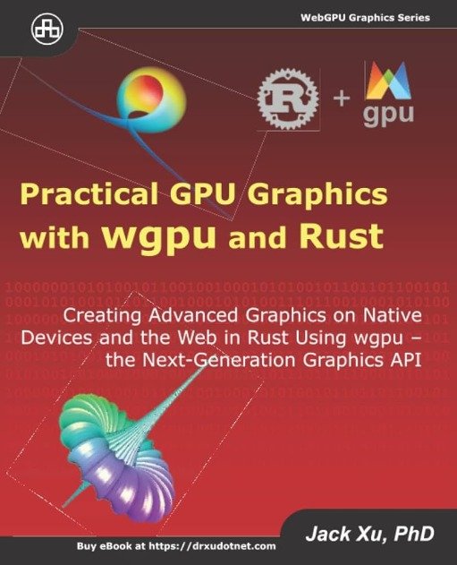 Practical GPU Graphics with wgpu and Rust - Opracowanie zbiorowe ...