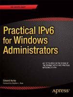 Practical IPv6 for Windows Administrators - Horley Edward | Książka w Empik