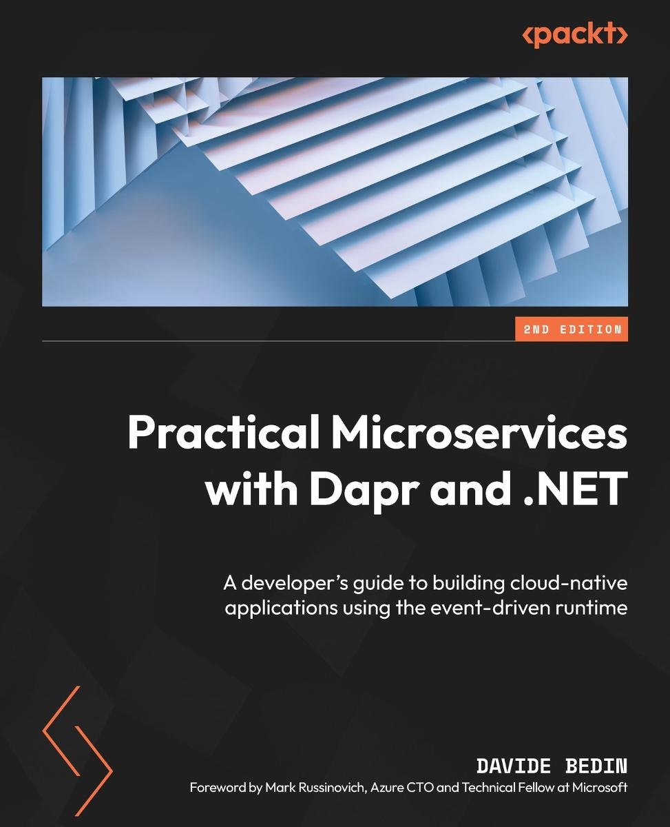 Practical Microservices with Dapr and .NET - ebook epub - Davide Bedin | Ebook Sklep EMPIK.COM