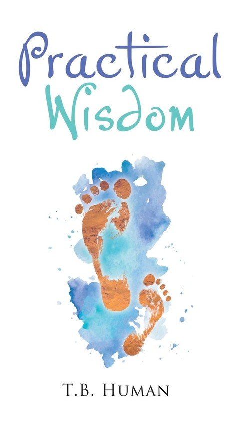 Practical Wisdom - T. B. Human | Książka w Sklepie EMPIK.COM