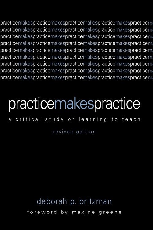 Practice Makes Practice - Britzman Deborah P | Książka w Empik