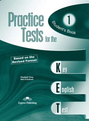 Practice Tests for the KET 1. Podręcznik - Gray Elizabeth | Książka w Empik