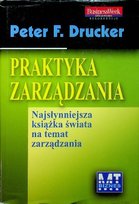 Praktyka zarządzania - Peter F. Drucker | Książka w Empik