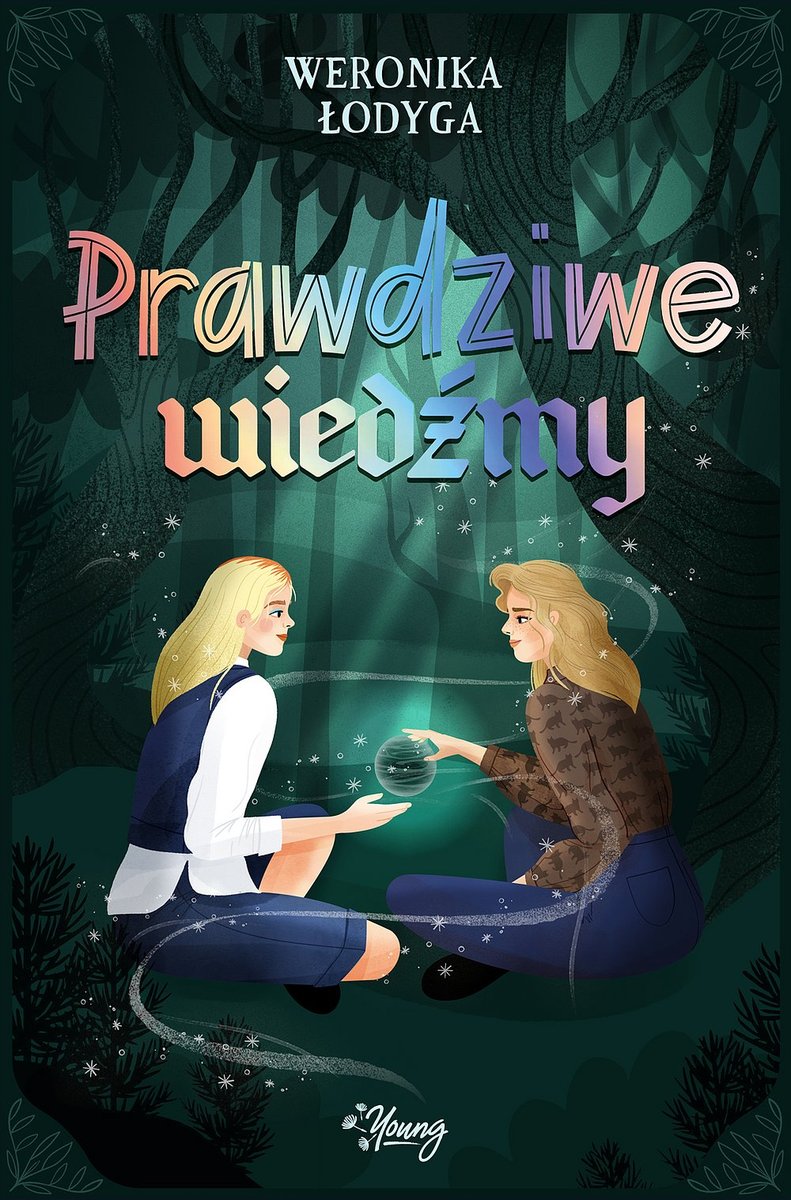 Prawdziwe Wiedźmy. Tom 2 - ebook epub - Łodyga Weronika | Ebook Sklep EMPIK.COM