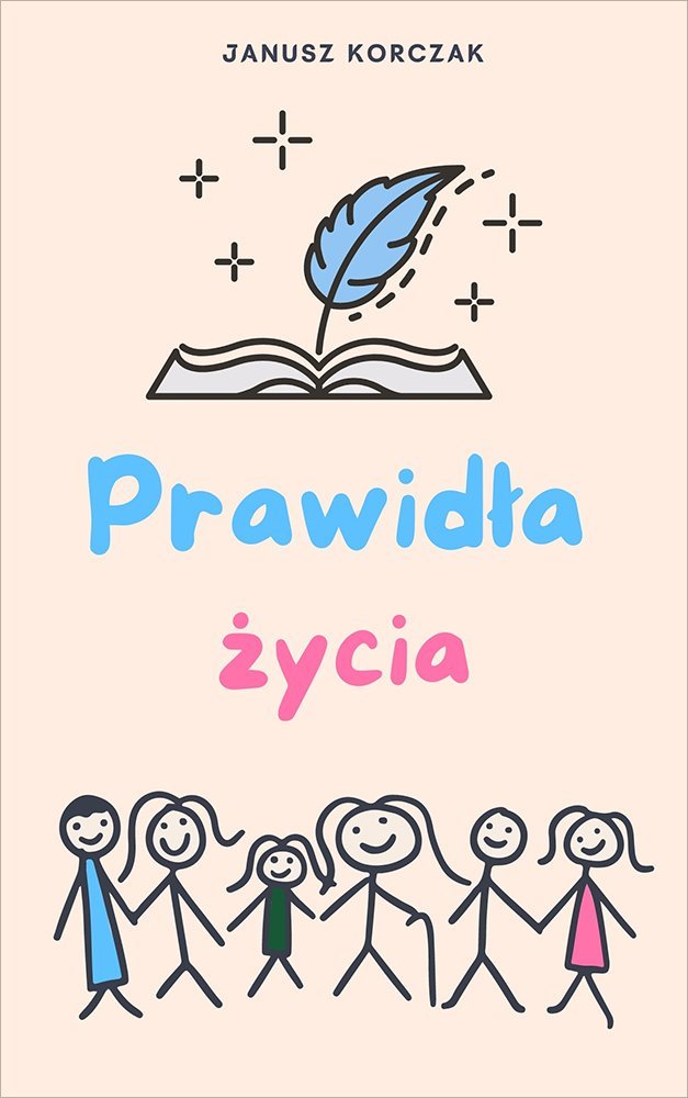 Prawidła życia - ebook mobi - Korczak Janusz | Ebook Sklep EMPIK.COM Prawidła życia - ebook mobi - Korczak Janusz | Ebook Sklep EMPIK.COM