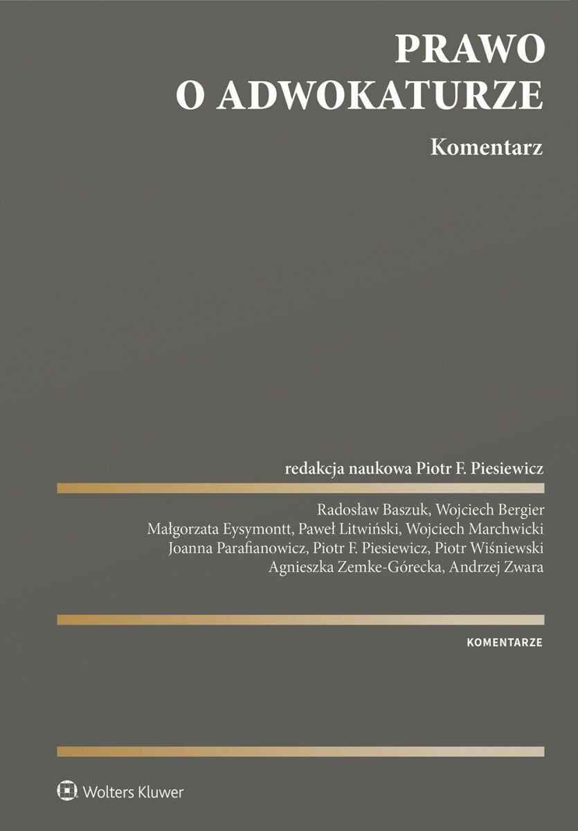 Prawo o adwokaturze. Komentarz - ebook PDF - Baszuk Radosław | Ebook Sklep EMPIK.COM