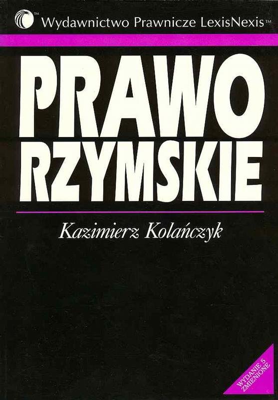 Prawo Rzymskie - Kolańczyk Kazimierz | Książka w Empik