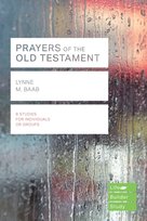 Prayers of the Old Testament (Lifebuilder Study Guides) - Opracowanie ...