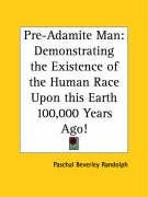 Pre-Adamite Man - Randolph Paschal B. | Książka w Empik