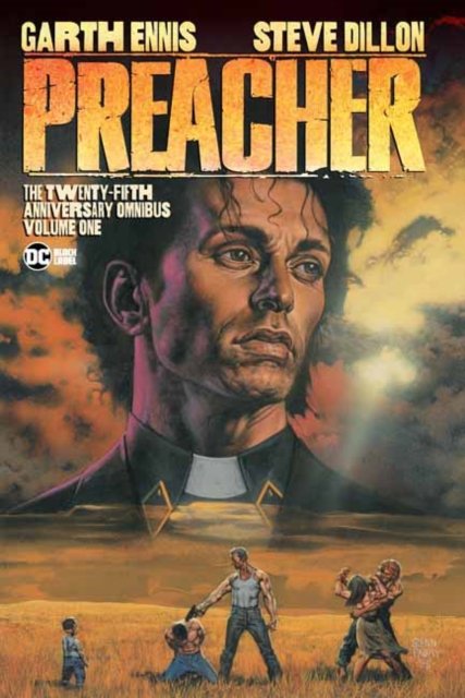 Preacher: The 25th Anniversary Omnibus Volume 1 - Garth Ennis | Książka ...