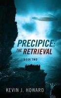 Precipice: The Retrieval - Book Two - Howard Kevin J. | Książka w Empik