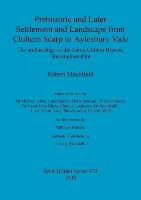 Prehistoric and Later Settlement and Landscape from Chiltern Scarp to ...
