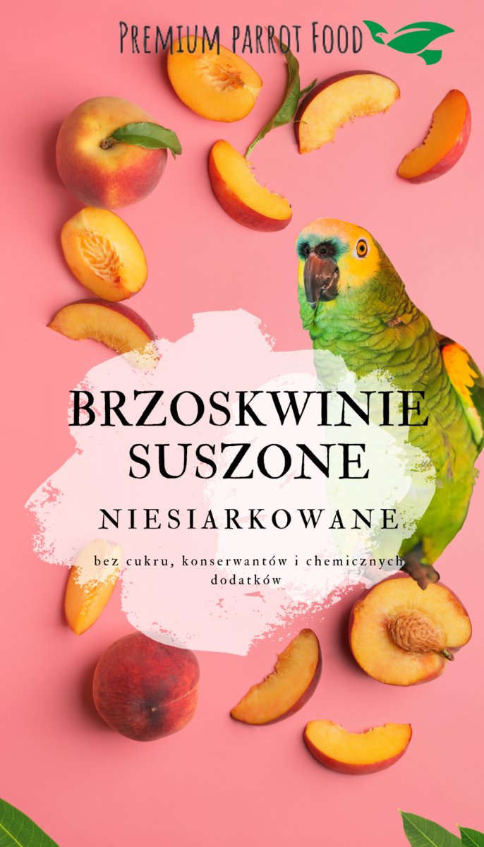 Premium Parrot Food | Naturalnie Suszona Brzoskwinia | Zdrowy Smakołyk ...