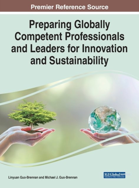 Preparing Globally Competent Professionals and Leaders for Innovation ...