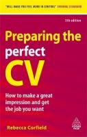 Preparing the Perfect CV - Corfield Rebecca | Książka w Empik