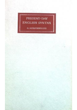 Present-Day - English Syntax A Survey of sentence Patterns - | Książka ...