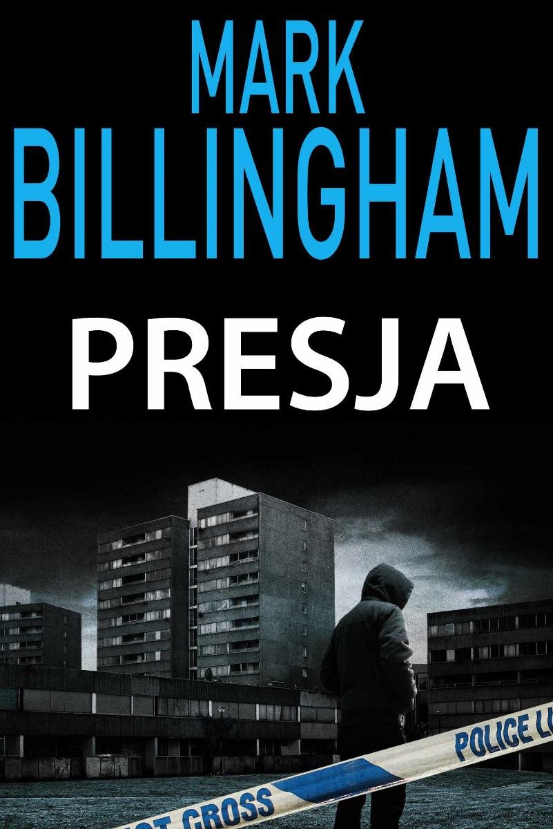 Presja. Tom Thorne. Tom 10 - ebook epub - Billingham Mark | Ebook Sklep ...
