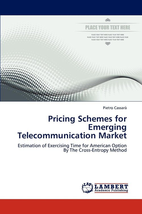 Pricing Schemes for Emerging Telecommunication Market - Cassarà Pietro ...