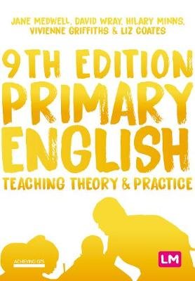 Primary English: Teaching Theory and Practice - Jane Medwell | Książka ...