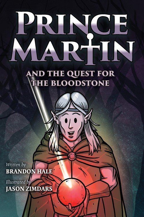 Prince Martin and the Quest for the Bloodstone - Brandon Hale | Książka ...