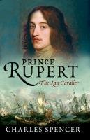 Prince Rupert - Spencer Earl Charles | Książka w Empik