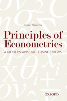 Principles of Econometrics. A Modern Approach Using EViews - Opracowanie zbiorowe | Książka w ...