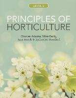 Principles of Horticulture: Level 2 - Adams Charles | Książka w Empik