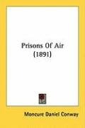 Prisons of Air (1891) - Conway Moncure Daniel | Książka w Empik