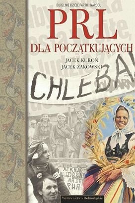 PRL dla początkujących - Żakowski Jacek | Książka w Empik
