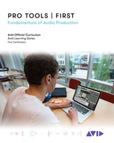 Pro Tools First: Fundamentals of Audio Production - Avid Technology ...