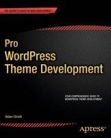 Pro WordPress Theme Development - Onishi Adam | Książka w Empik