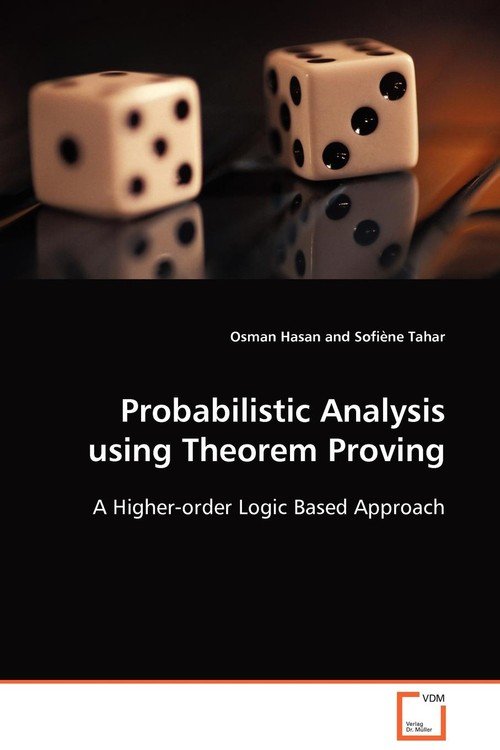 Probabilistic Analysis using Theorem Proving - Hasan Osman | Książka w ...