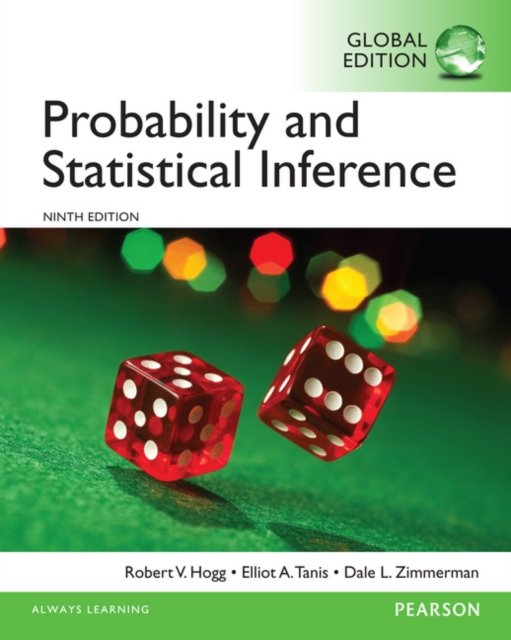 Probability and Statistical Inference, Global Edition - Robert Hogg ... Probability and Statistical Inference, Global Edition - Robert Hogg ...