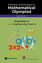 Problems And Solutions In Mathematical Olympiad (High School 3) - Hong-bing Yu | Książka w Empik