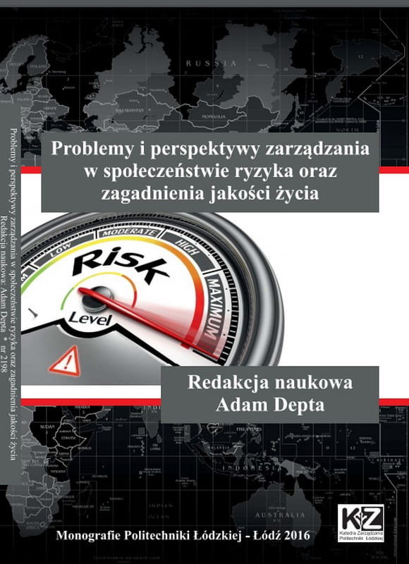Problemy i perspektywy zarządzania w społeczeństwie ryzyka oraz ...