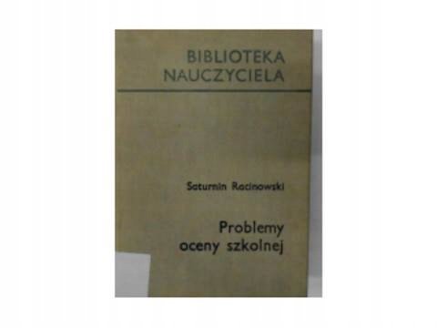 Problemy oceny szkolnej - Racinowski Dariusz Marek | Książka w Empik